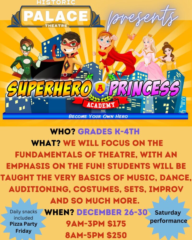 Super Hero and Princess Academy! - Lockport Palace Theater